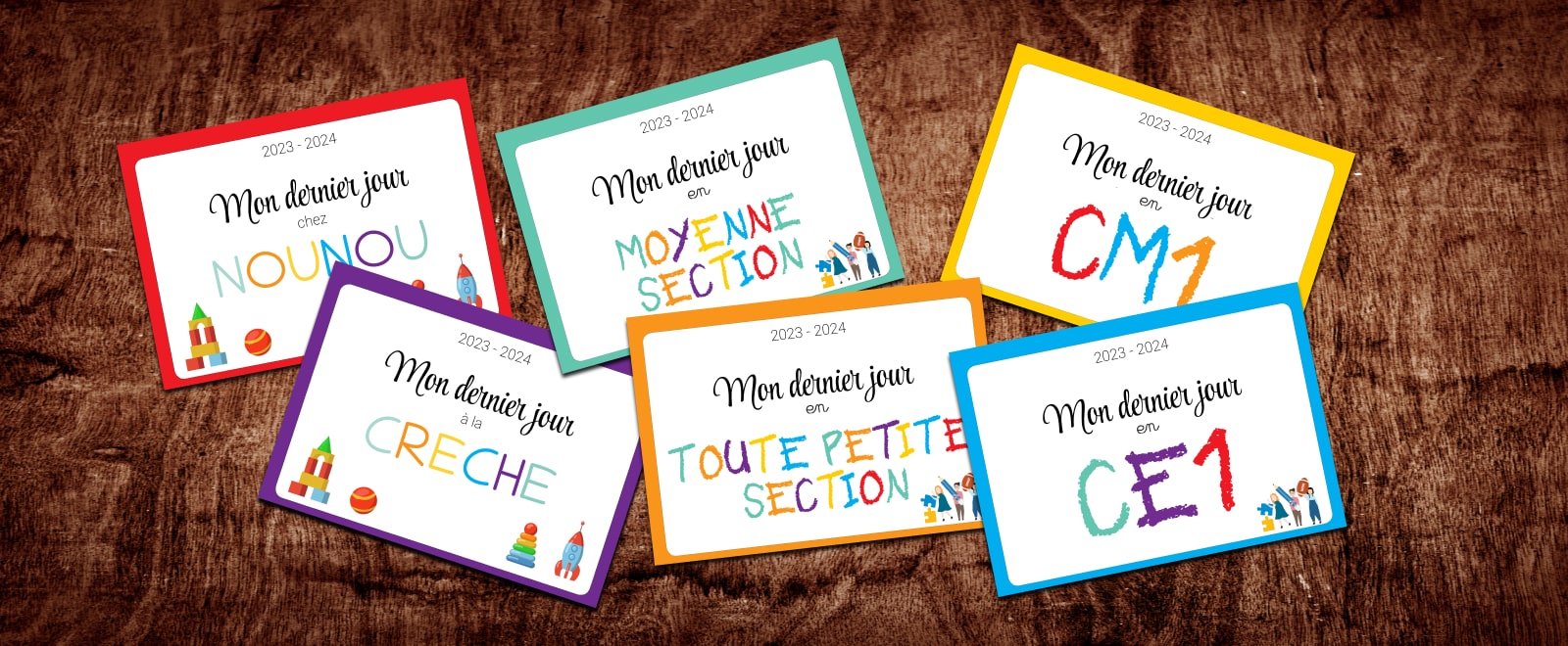 Affiche à imprimer 2024 : mon dernier jour d’école, chez nounou, à la ...